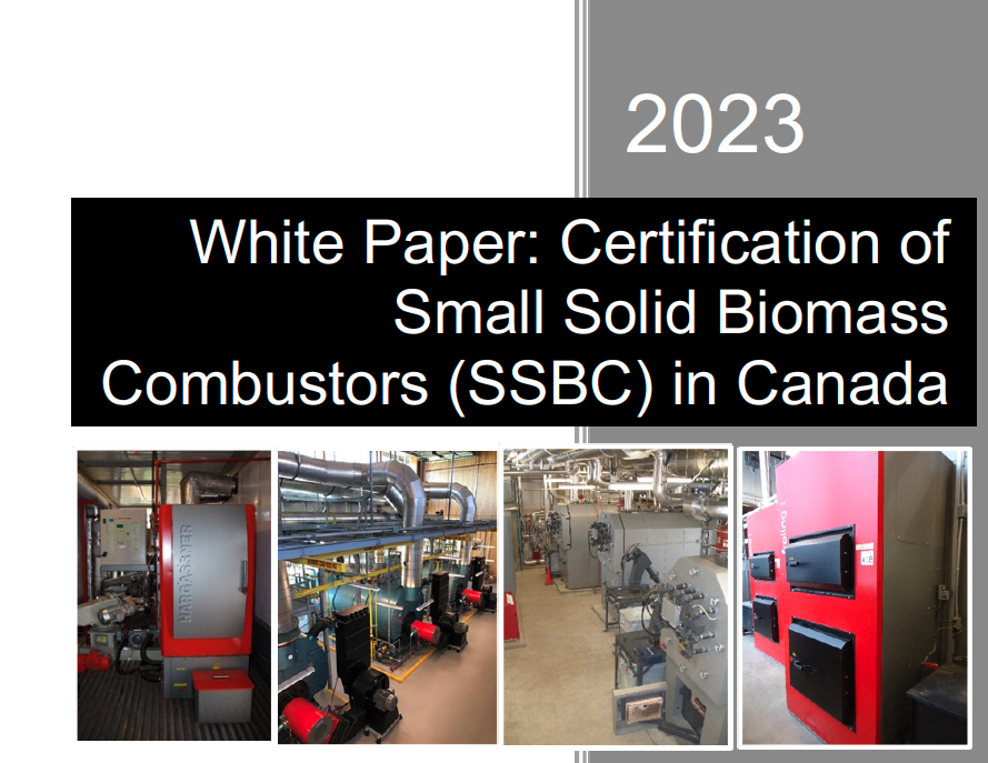 White Paper: Certification of Small Solid Biomass Combustors in Canada ...